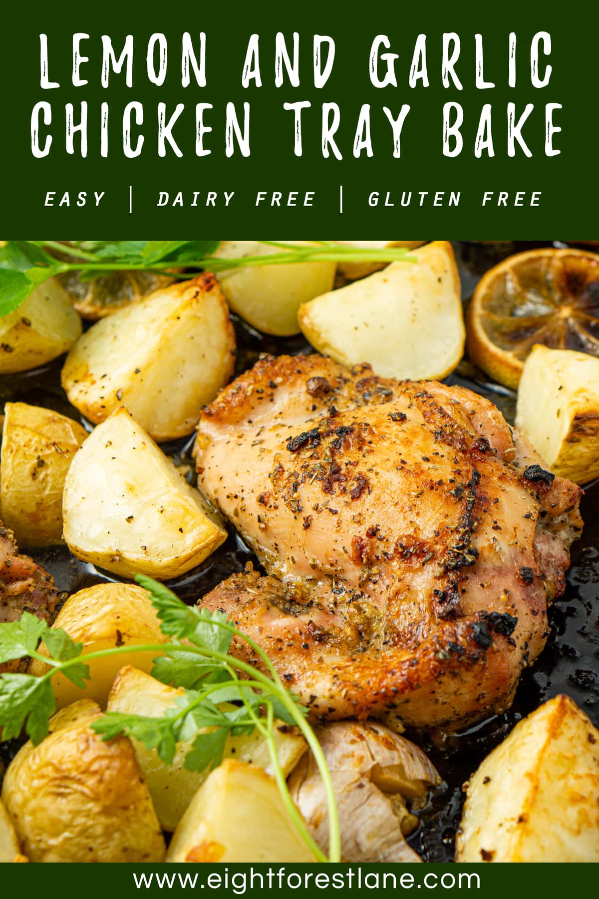 Lemon and Garlic Chicken Tray Bake - Eight Forest Lane