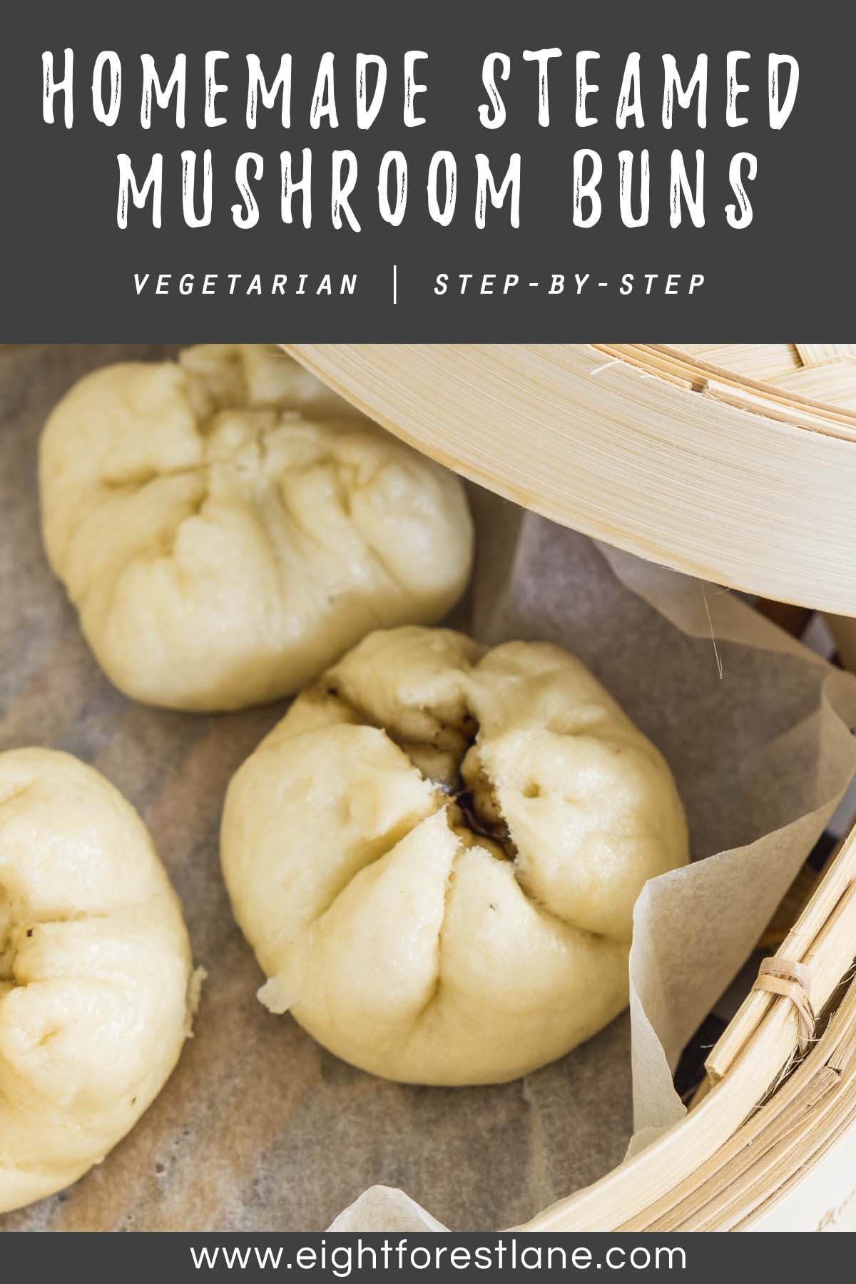Steamed Mushroom Buns - Eight Forest Lane