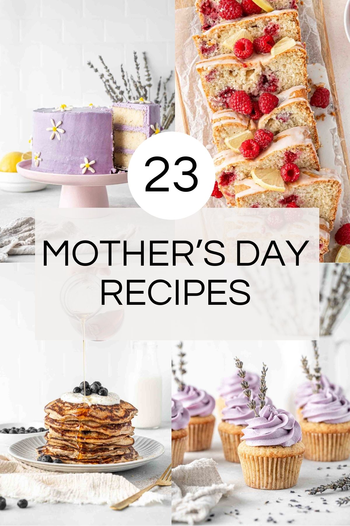 23 Mother's Day Recipes - Eight Forest Lane