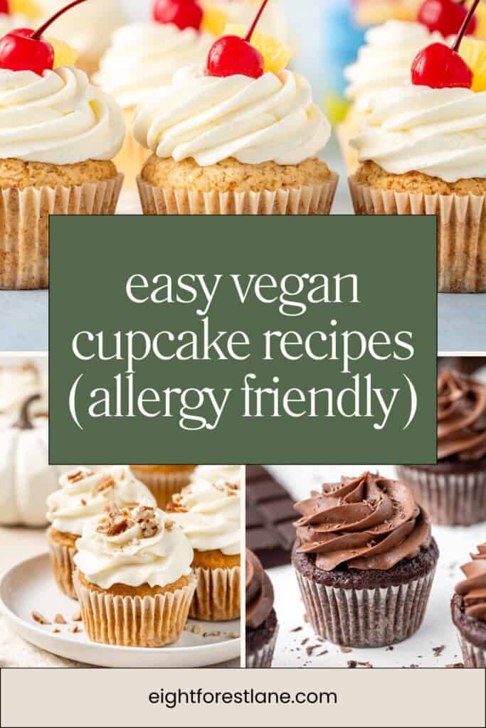 18 Easy Vegan Cupcake Recipes That Everyone Can Enjoy (Allergy Friendly!)
